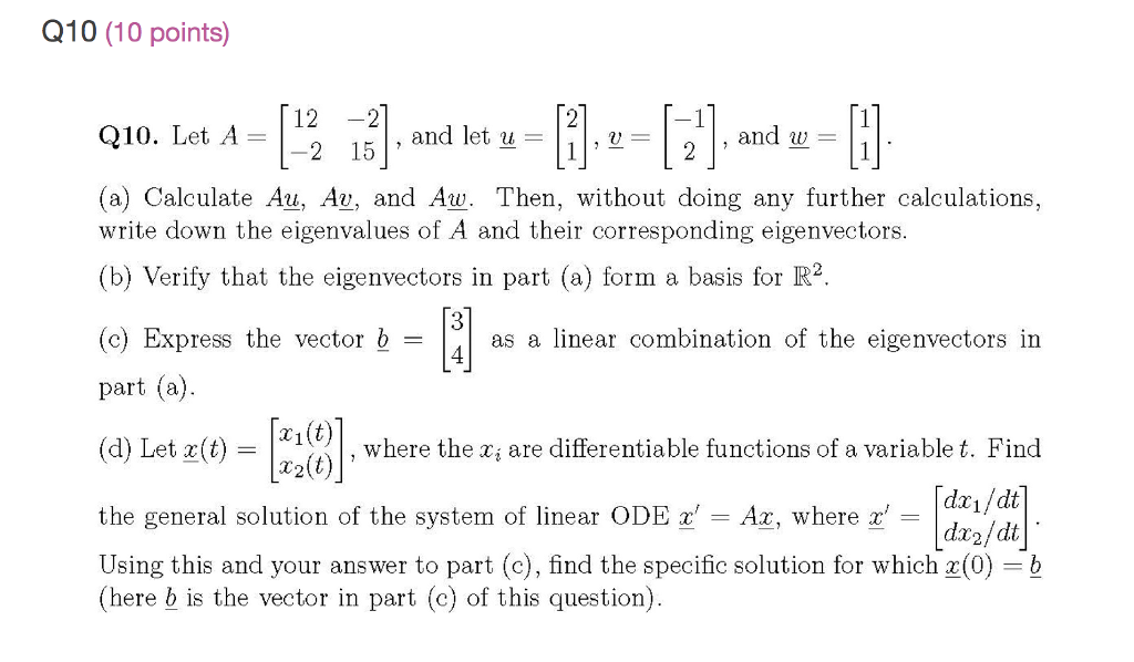 Solved Q10 (10 points Q10. Let A=| 12-21 (a) Calculate Au, | Chegg.com Solved Q10 (10 points Q10. Let A=| 12-21 (a) Calculate Au, | Chegg.com
