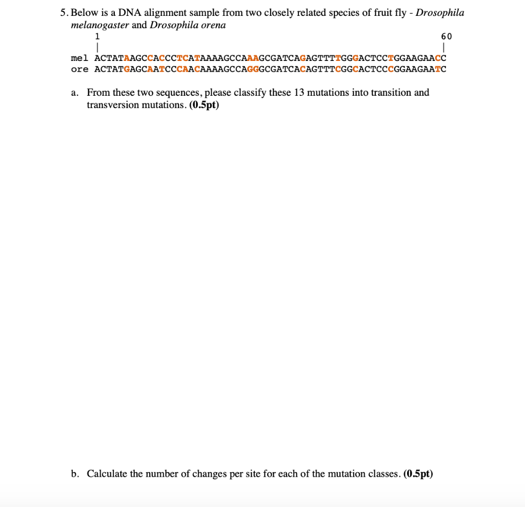 Solved 5. Below is a DNA alignment sample from two closely | Chegg.com