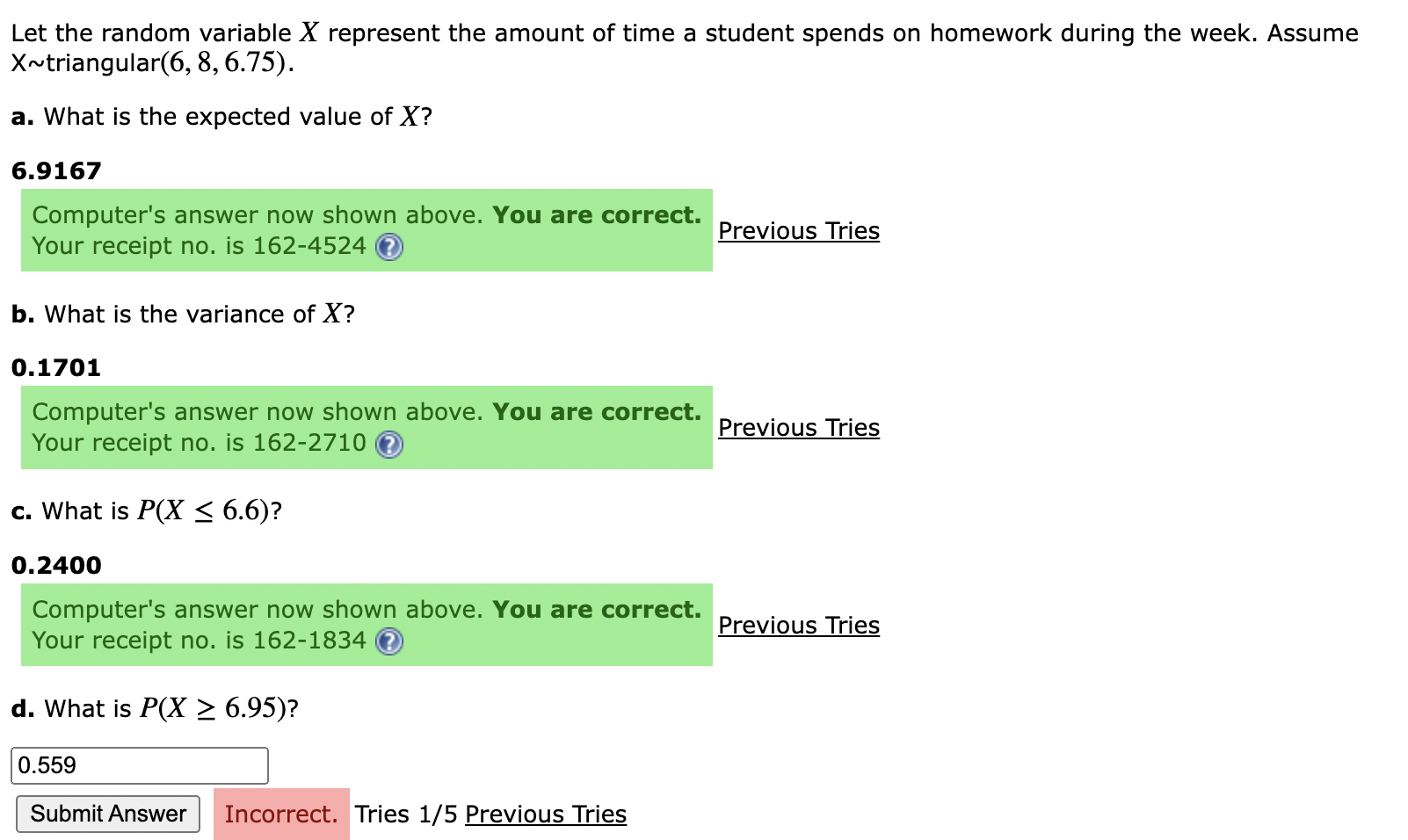 Solved Let the random variable X represent the amount of | Chegg.com
