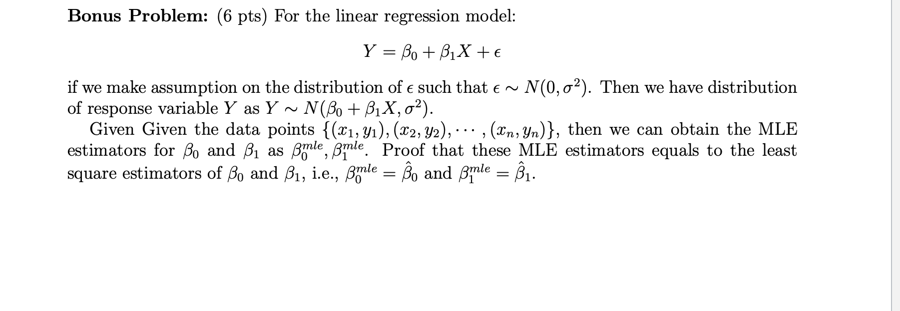 Bonus Problem: ( 6 pts) For the linear regression | Chegg.com