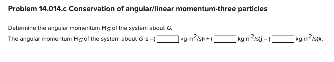 Solved A system consists of three particles A, B, and C. We | Chegg.com