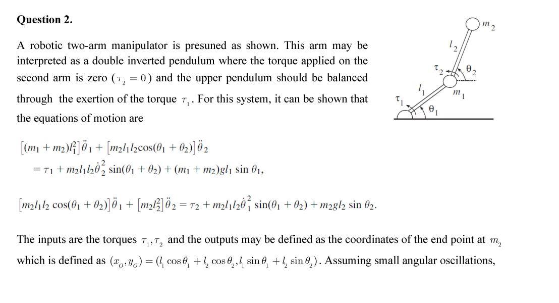 Solved A robotic two-arm manipulator is presuned as shown. | Chegg.com
