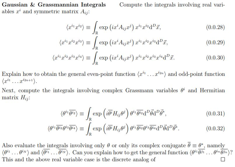 Gaussian & Grassmannian IntegralsCompute the | Chegg.com