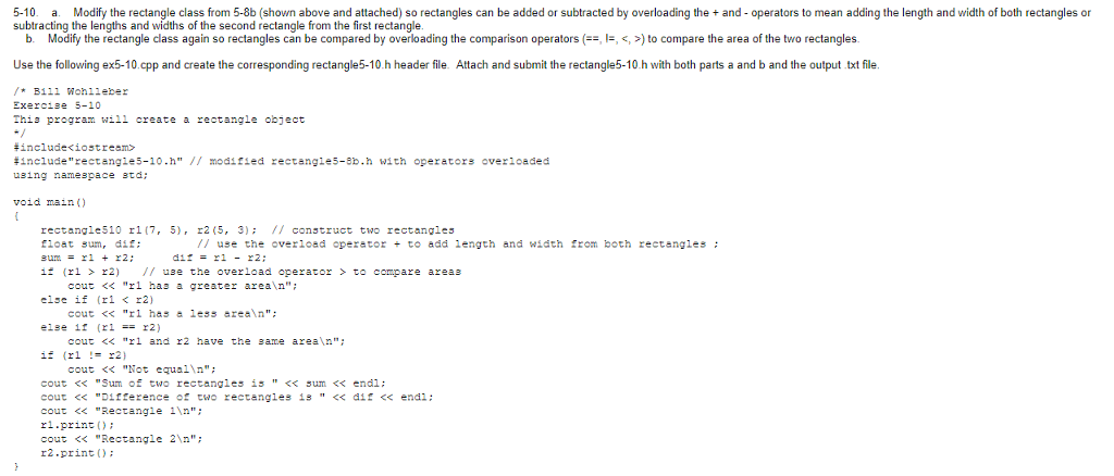 Solved 5-10 a. Modify the rectangle class from 5-8b (shown | Chegg.com