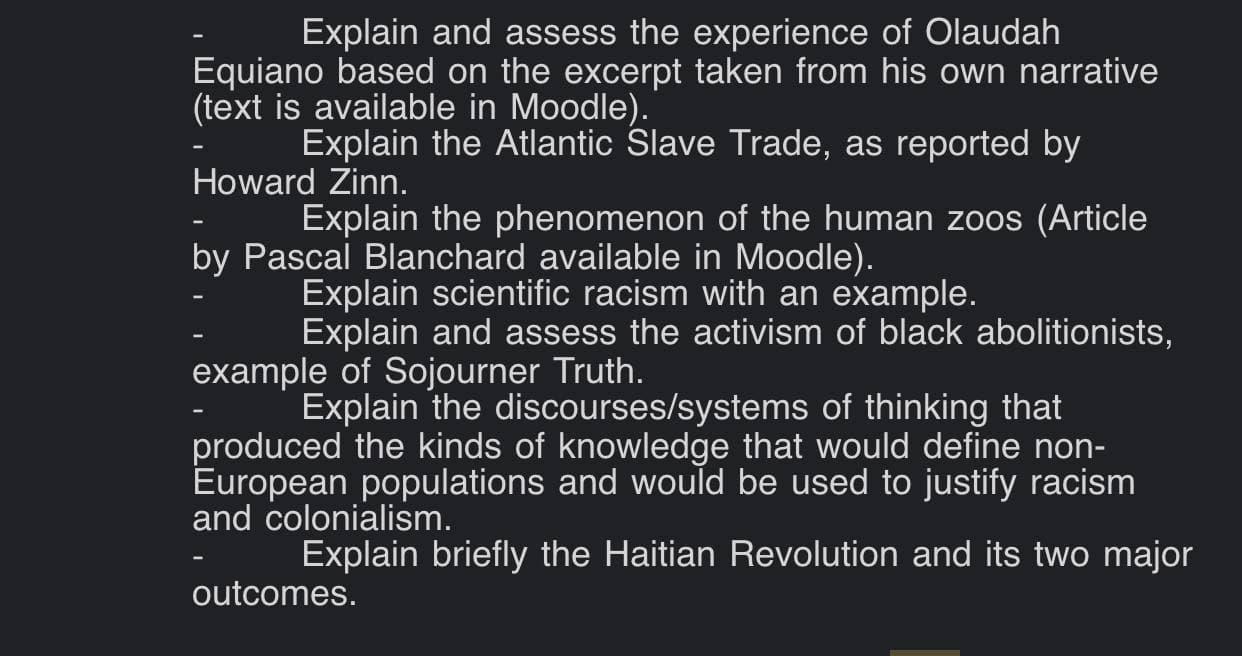 Explain and assess the experience of Olaudah Equiano | Chegg.com