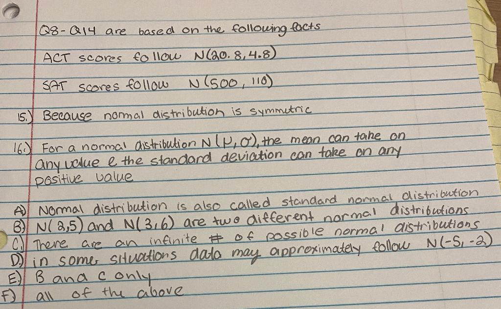 Solved Q8-Q14 are based on the folloving facts ACT scores | Chegg.com