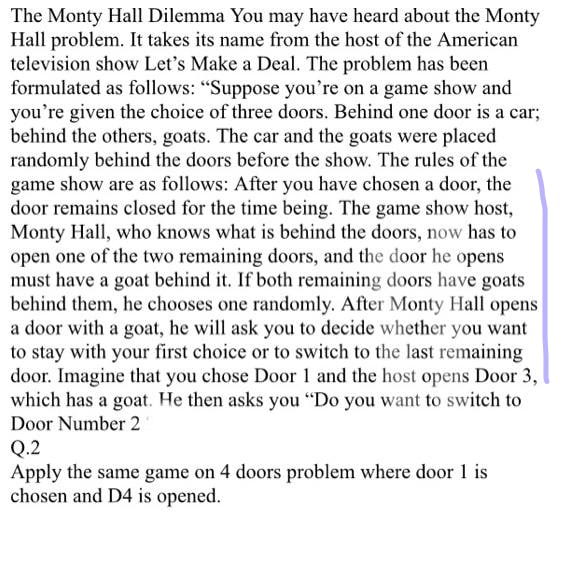 Solved The Monty Hall Dilemma You may have heard about the | Chegg.com