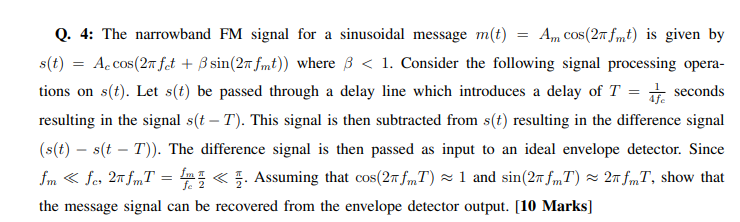Solved Q. 4: The narrowband FM signal for a sinusoidal | Chegg.com