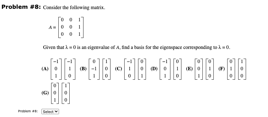 Solved Problem #5: Let A and B be nxn matrices. Which of the | Chegg.com