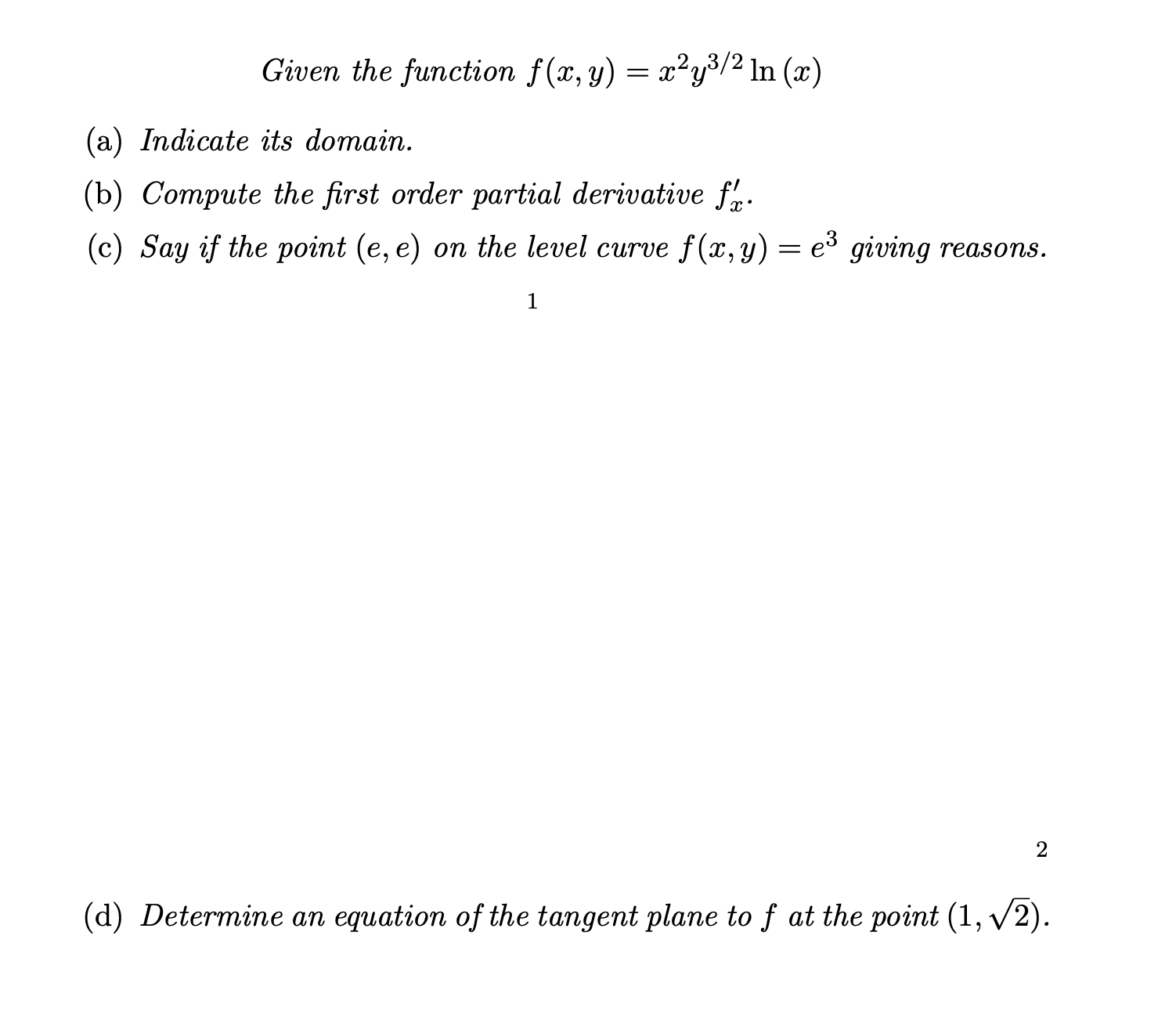 Solved Given the function f(x,y)=x2y3/2ln(x) (a) Indicate | Chegg.com