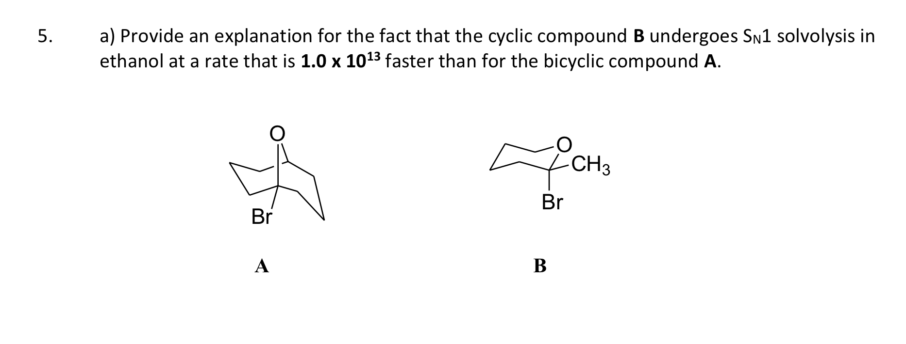 Solved a) Provide an explanation for the fact that the | Chegg.com