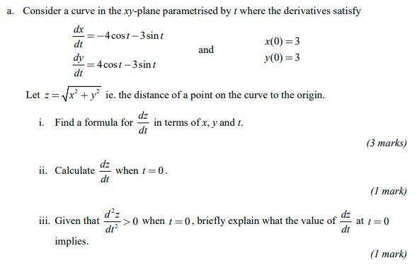 Solved a. Consider a curve in the xy-plane parametrised by t | Chegg.com
