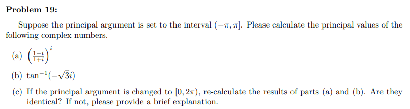 Solved by an EXPERT Problem 19:Suppose the principal argument is ﻿set ...