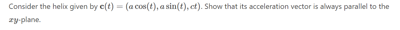 Solved Consider the helix given by | Chegg.com