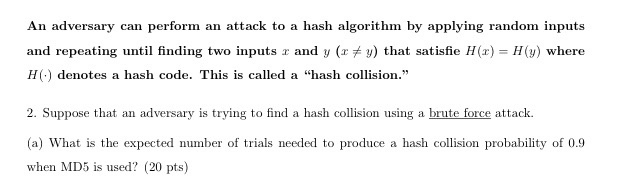Solved 3 Brute Force Attack vs Birthday Attack (50 pts) | Chegg.com