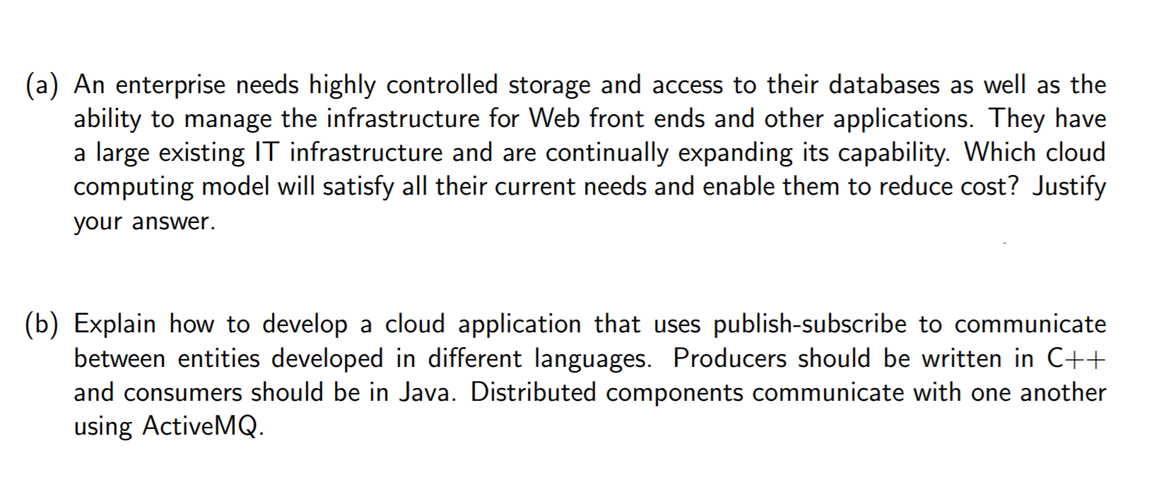 Provide justification to answers and only write | Chegg.com