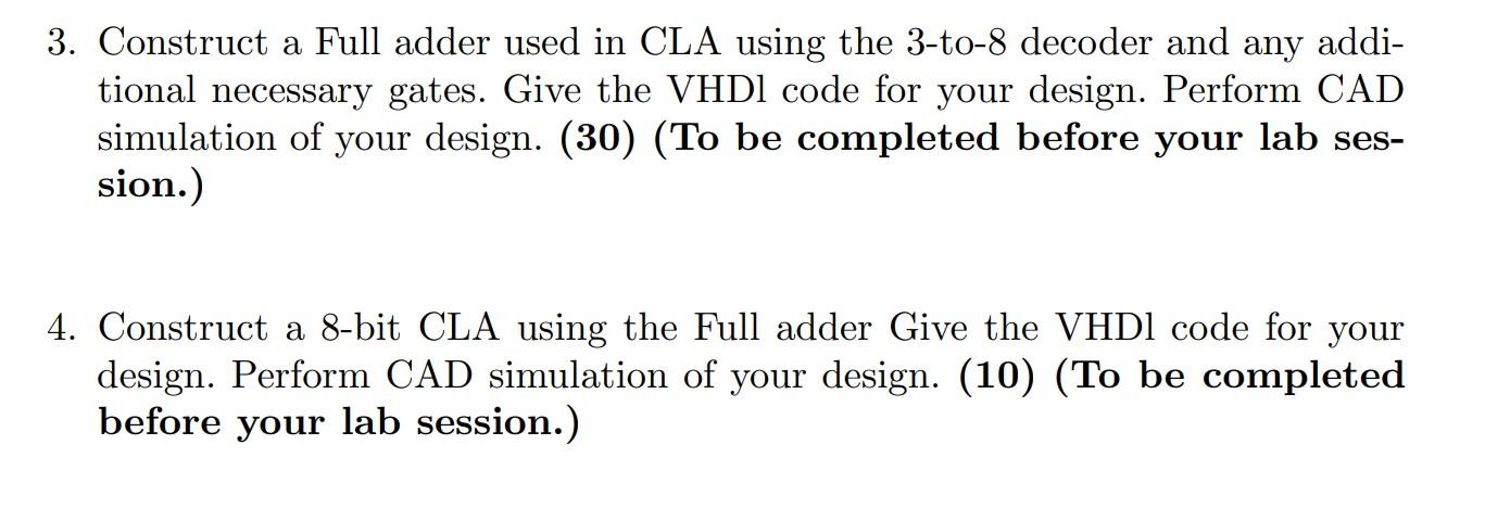 Solved 3. Construct a Full adder used in CLA using the | Chegg.com