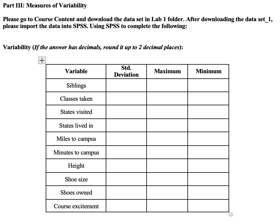 Solved Part III: Measures of Variability Please go to Course | Chegg.com