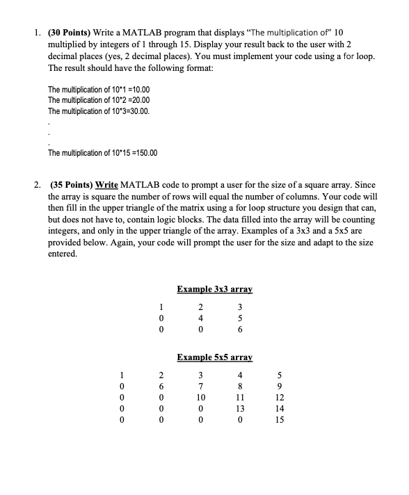 Solved 1. (30 Points) Write a MATLAB program that displays | Chegg.com