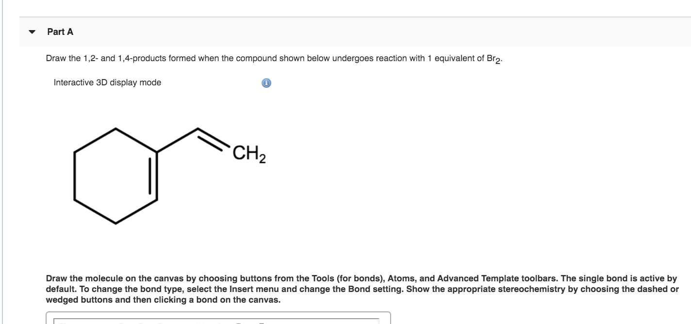 Solved Part A Draw the 1,2- and 1,4-products formed when the | Chegg.com