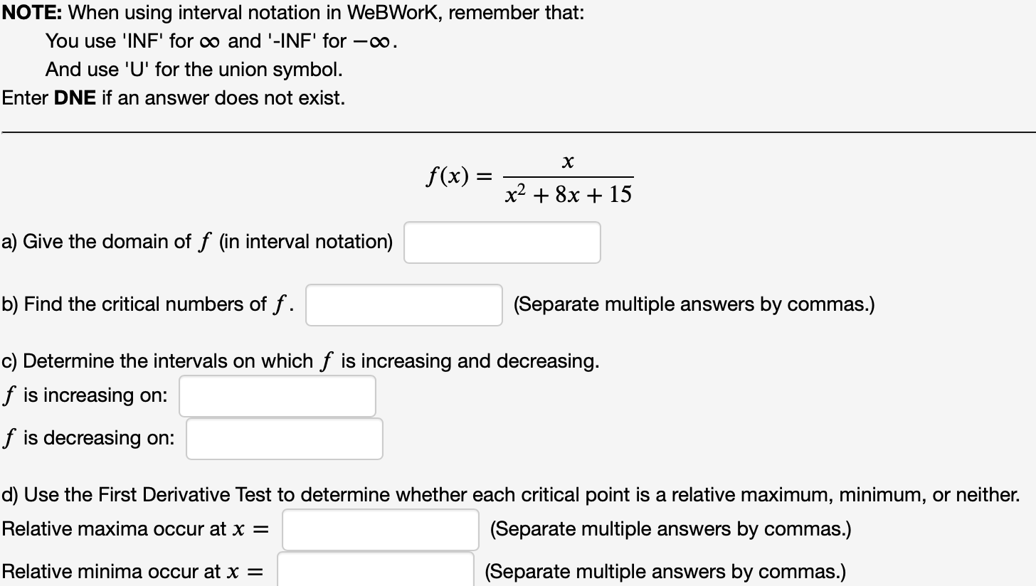 Solved NOTE: When using interval notation in WebWork, | Chegg.com