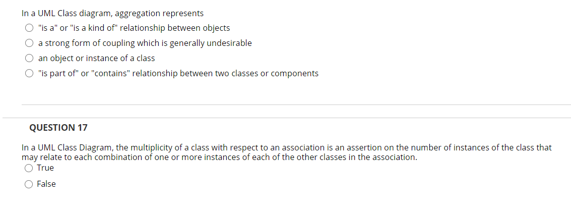 Solved In a UML Class diagram, aggregation represents O "is | Chegg.com