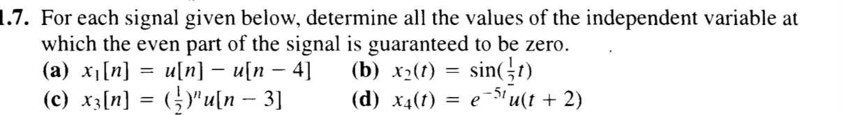 Solved 7. For each signal given below, determine all the | Chegg.com