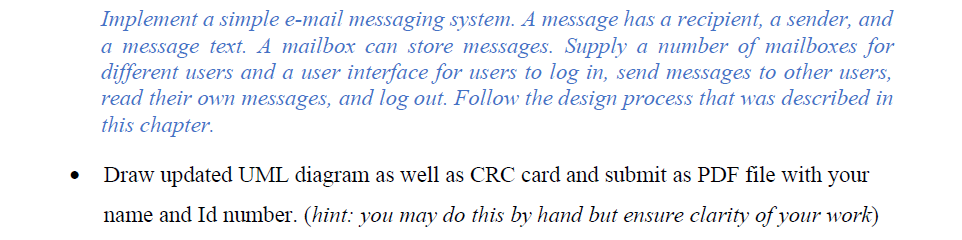 Solved Implement A Simple E Mail Messaging System A Message Chegg