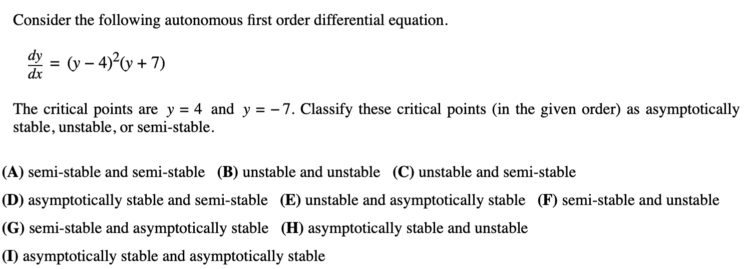Solved Consider the following autonomous first order | Chegg.com