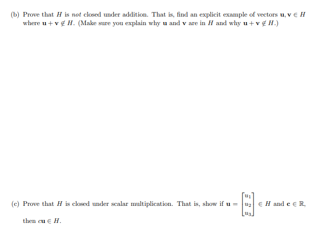 Solved (2) Let H CR be the set H ={[A] : (71)2r3 – (22)* = | Chegg.com