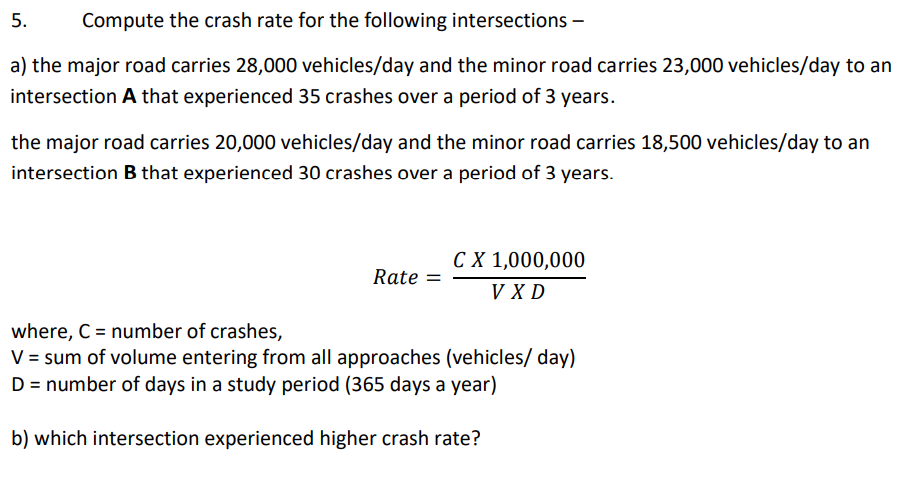 Solved 5. Compute the crash rate for the following | Chegg.com