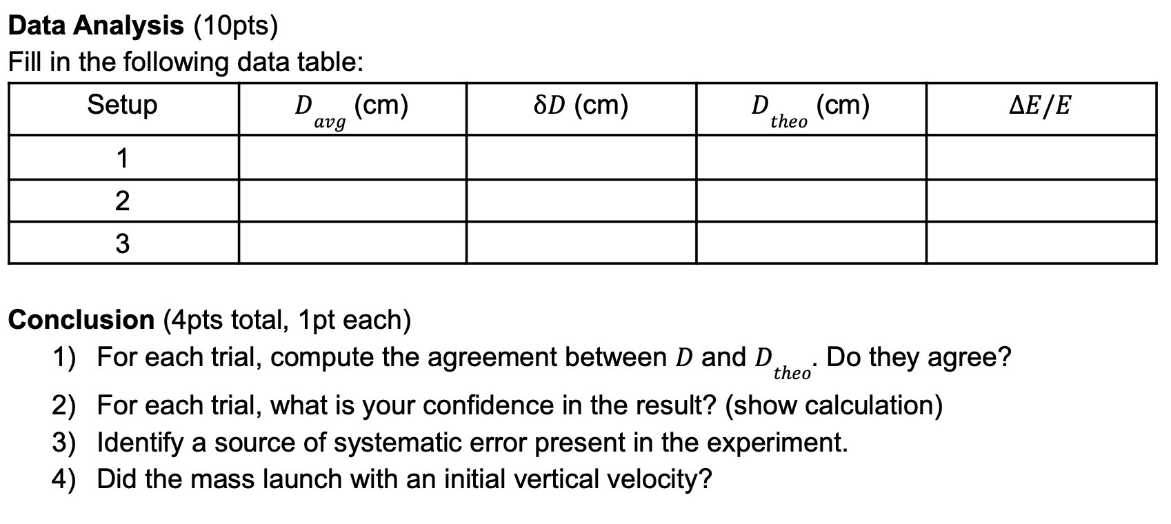 Data Analysis (10pts) Fill in the following data | Chegg.com