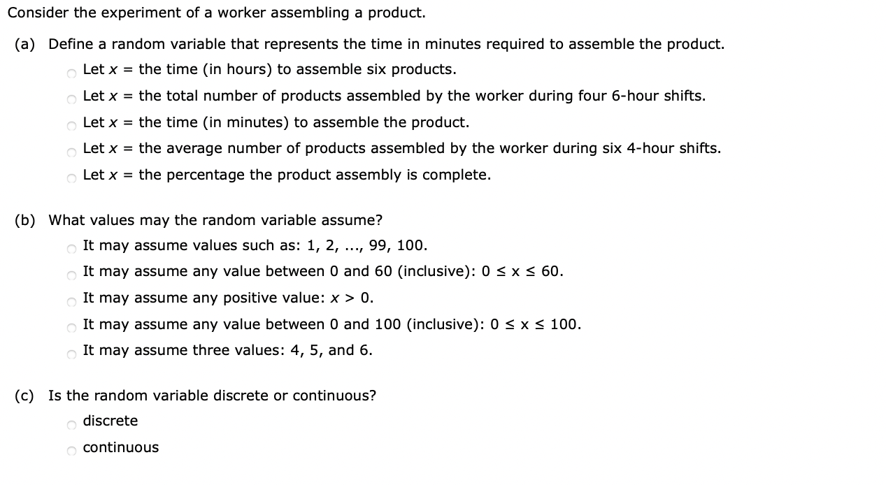 Solved Consider the experiment of a worker assembling a | Chegg.com