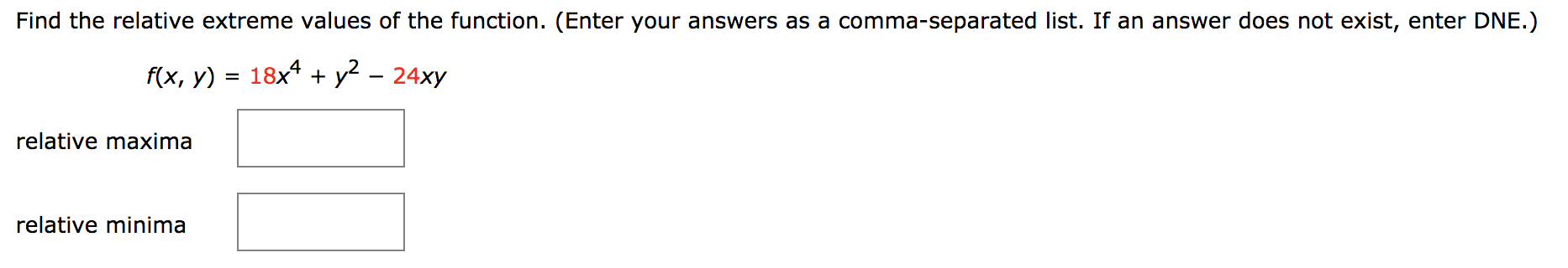 Solved Find the relative extreme values of the function. | Chegg.com