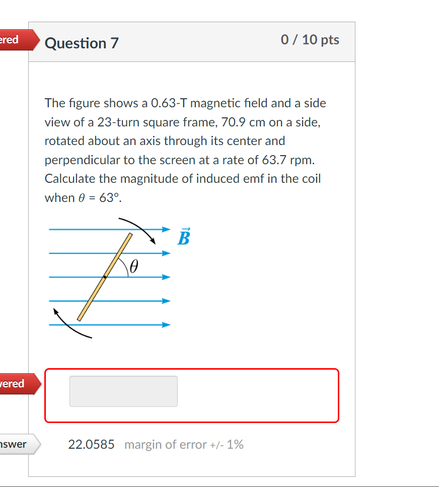Solved Question 7The figure shows a 0.63-T magnetic field | Chegg.com