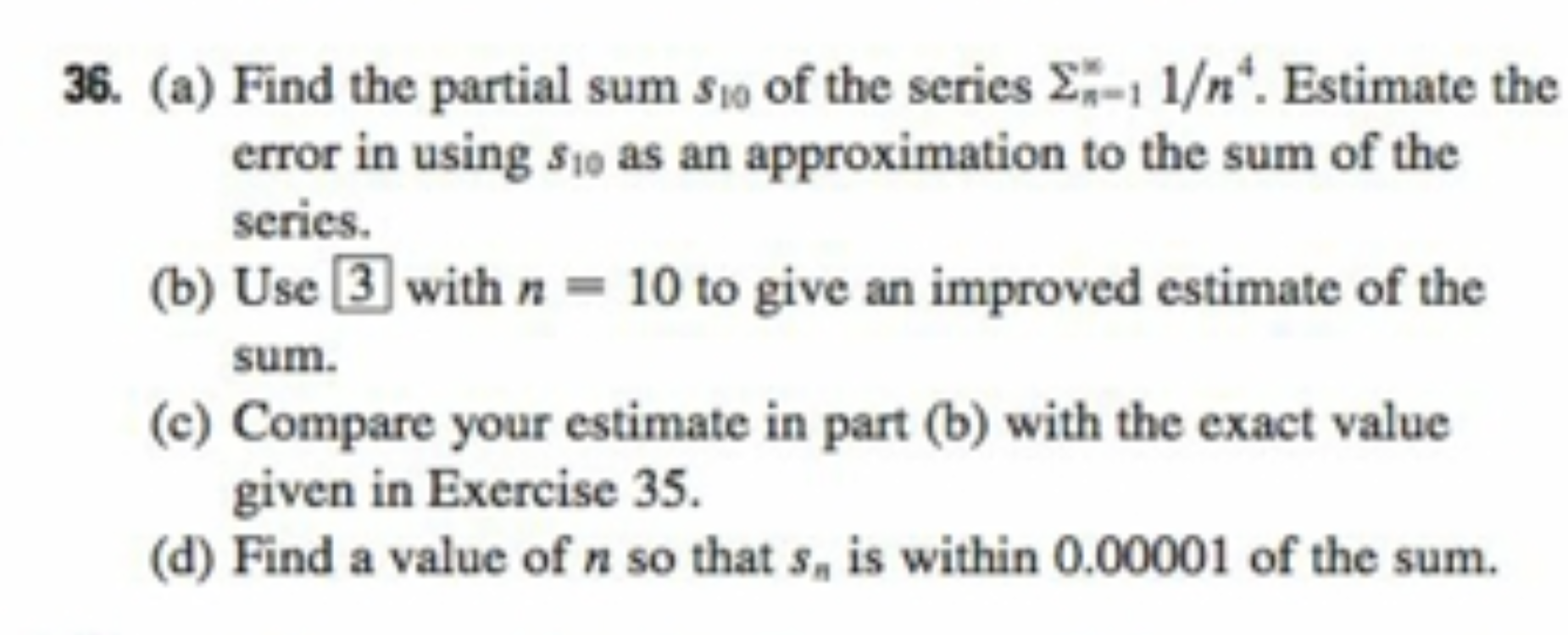 Solved 36. (a) Find the partial sum so of the series - 1/n". | Chegg.com
