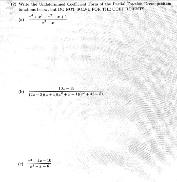 Solved (2) Write the Undetermined Coefficient Form of the | Chegg.com