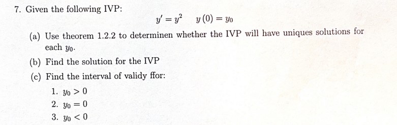 Solved Given the following IVP:y'=y2,y(0)=y0(a) ﻿Use theorem | Chegg.com