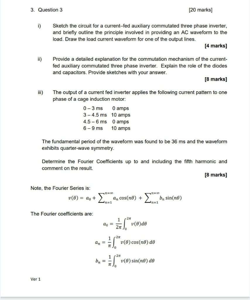 3. Question 3 [20 marks] i) Sketch the circuit for a | Chegg.com