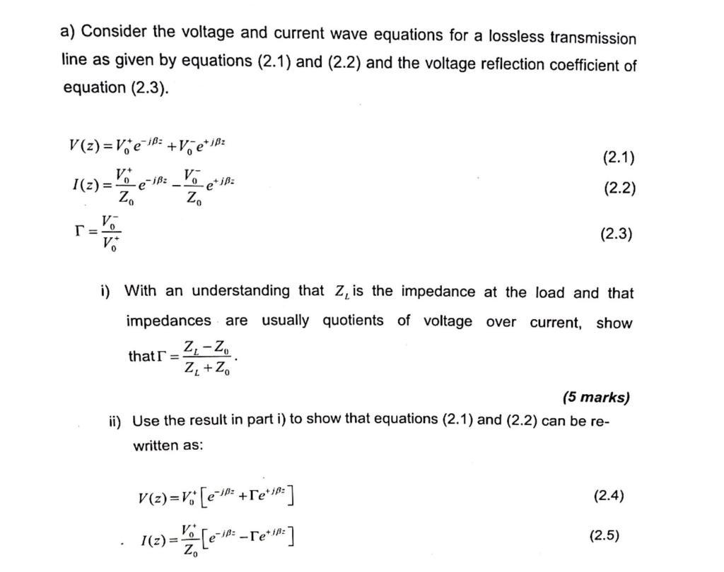 Solved a) Consider the voltage and current wave equations | Chegg.com