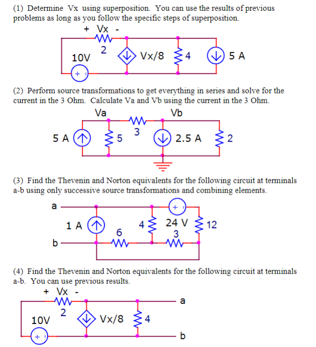 Solved (1) Determine Vx using superposition. You can use the | Chegg.com