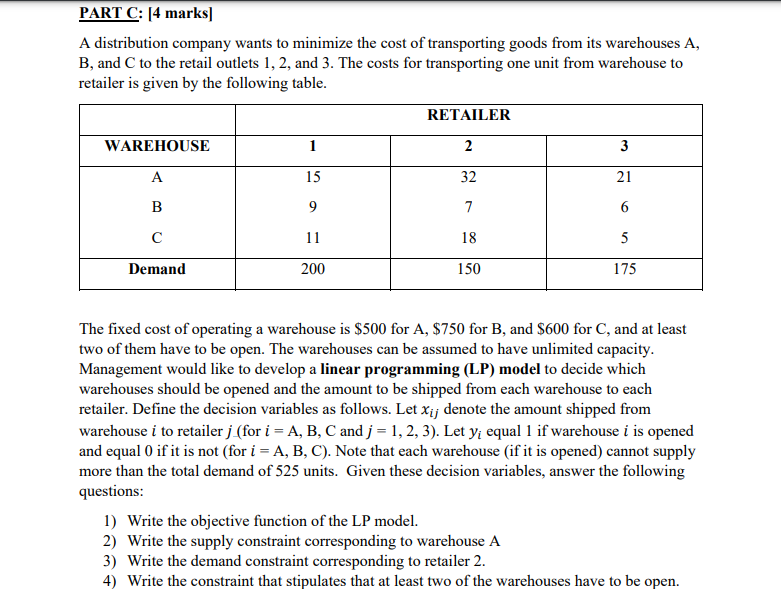 Solved PART C: (4 marks A distribution company wants to | Chegg.com