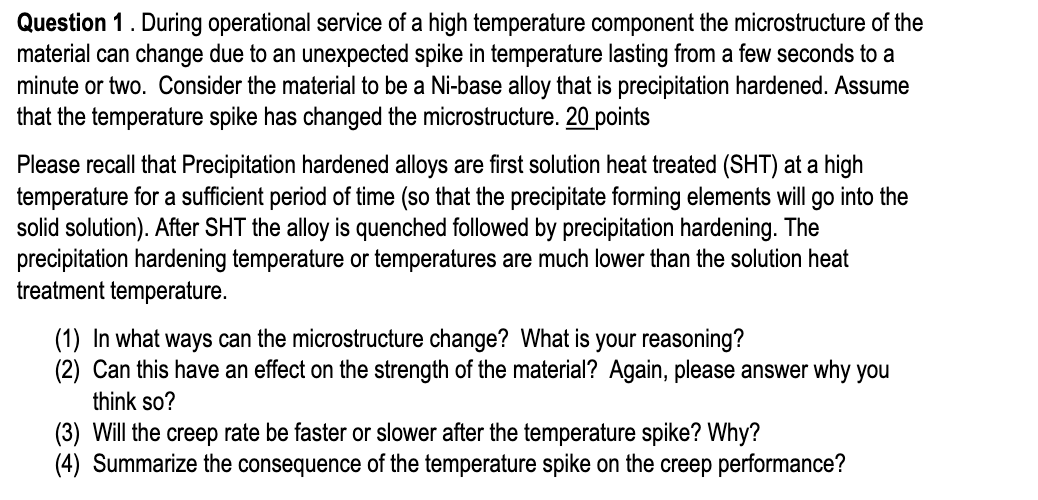 Solved Question 1 . During operational service of a high | Chegg.com
