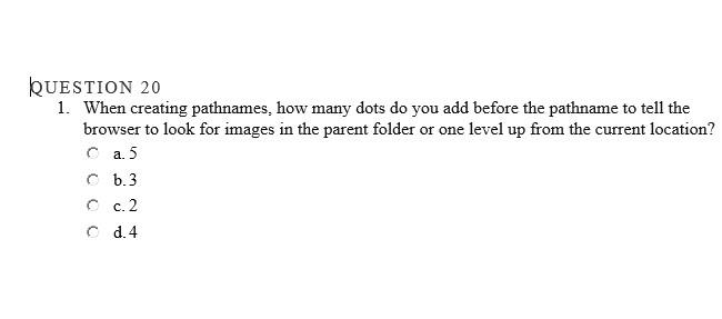 Solved KUESTION 20 1. When creating pathnames, how many | Chegg.com