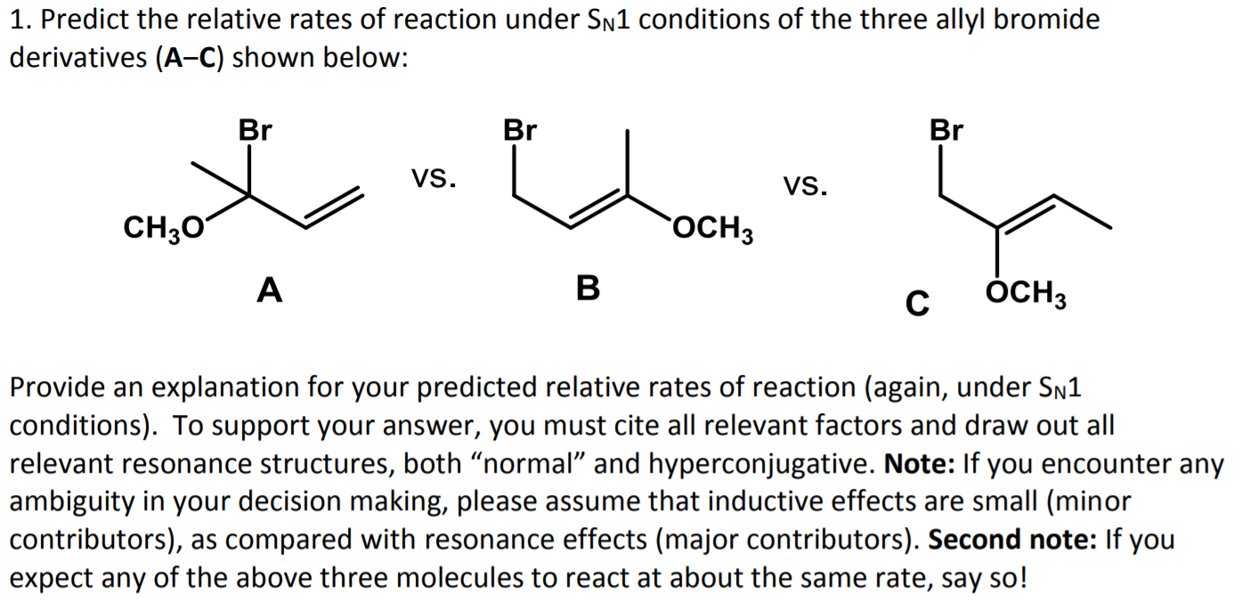 Solved 1. Predict the relative rates of reaction under Sn1 | Chegg.com