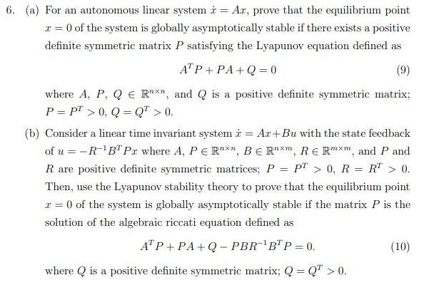 (a) For an autonomous linear system x˙=Ax, prove that | Chegg.com