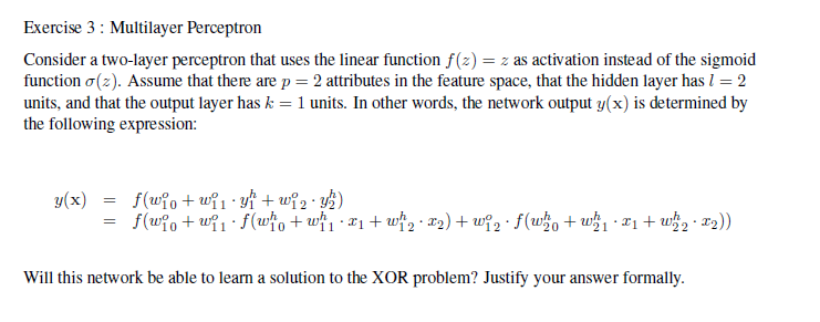 Solved Exercise 3 : Multilayer Perceptron Consider a | Chegg.com
