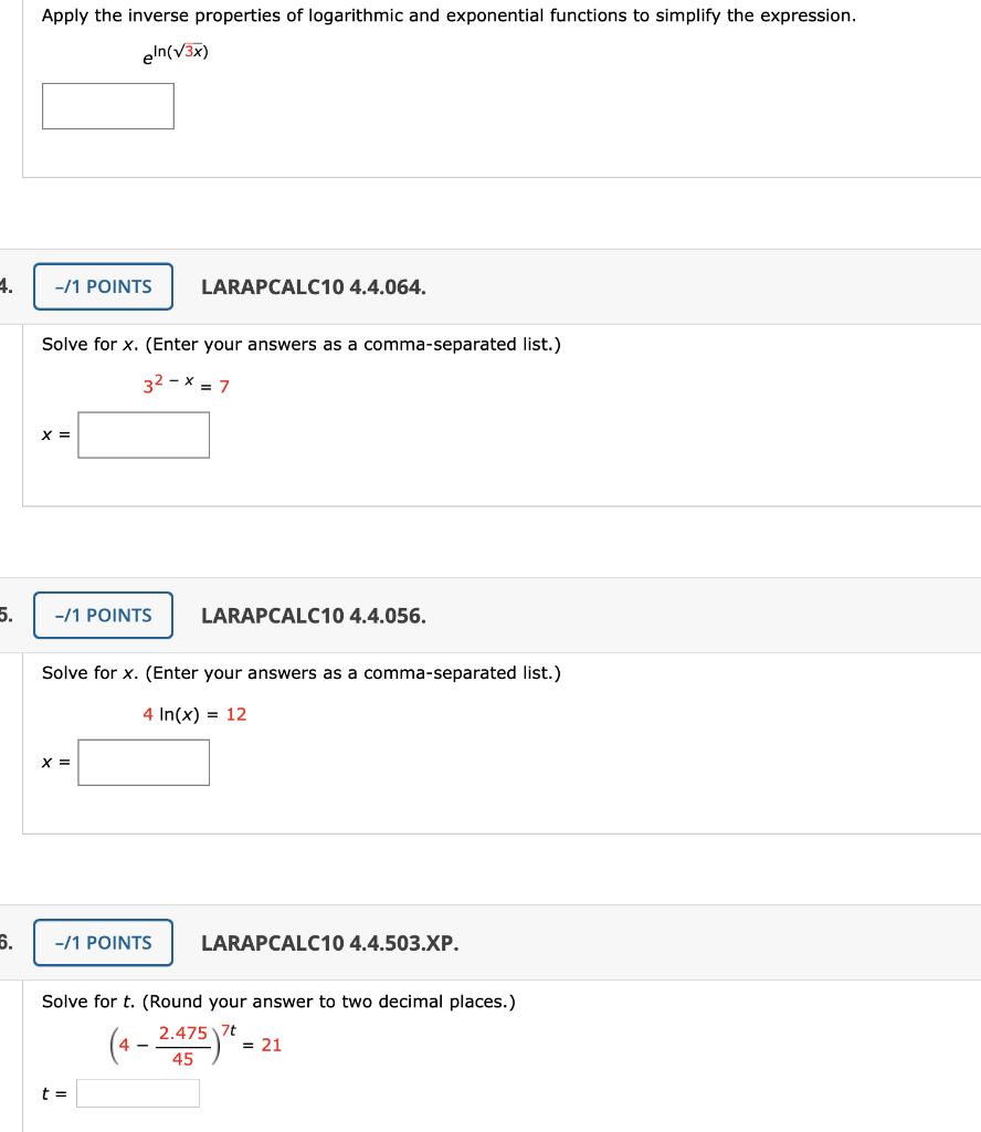 Solved Apply the inverse properties of logarithmic and | Chegg.com