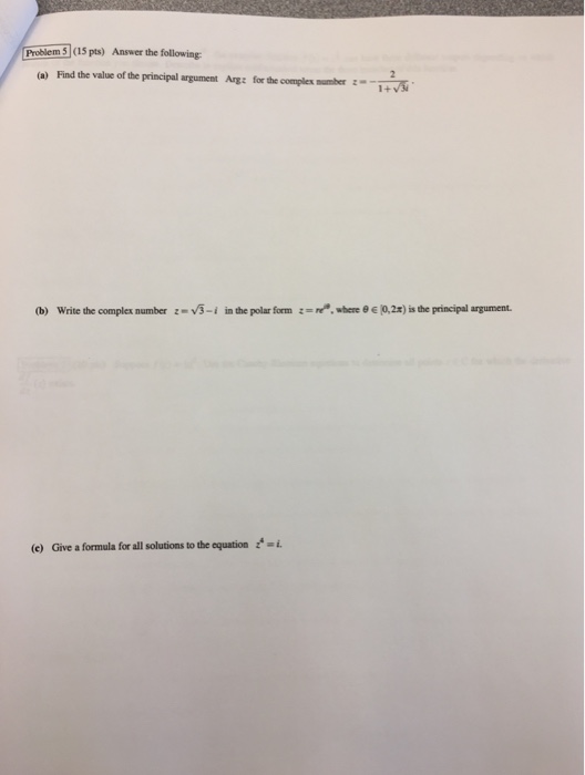 Solved Find the value of the principal argument Arg z for | Chegg.com