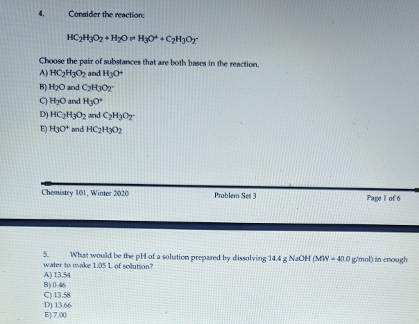 Solved Consider the reaction: HC2H302 + H20 - H30+ + C2H302 | Chegg.com